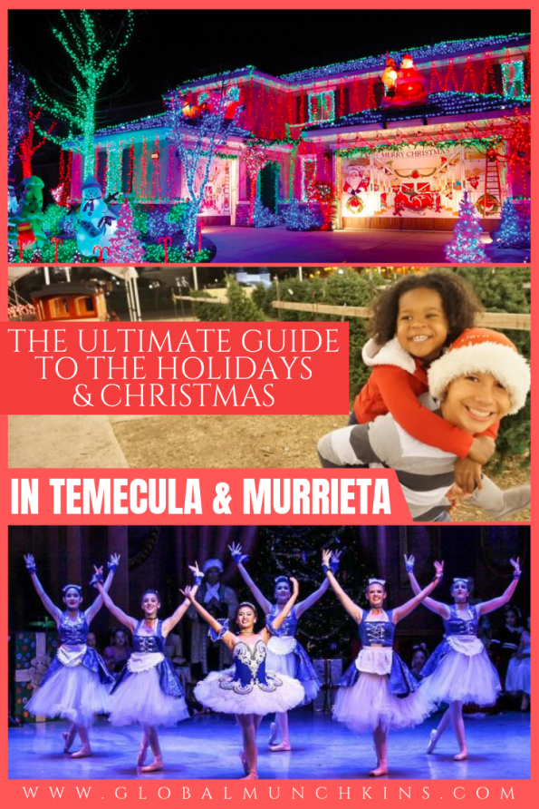 The Ultimate Guide to the Holidays & Christmas in Temecula & Murrieta