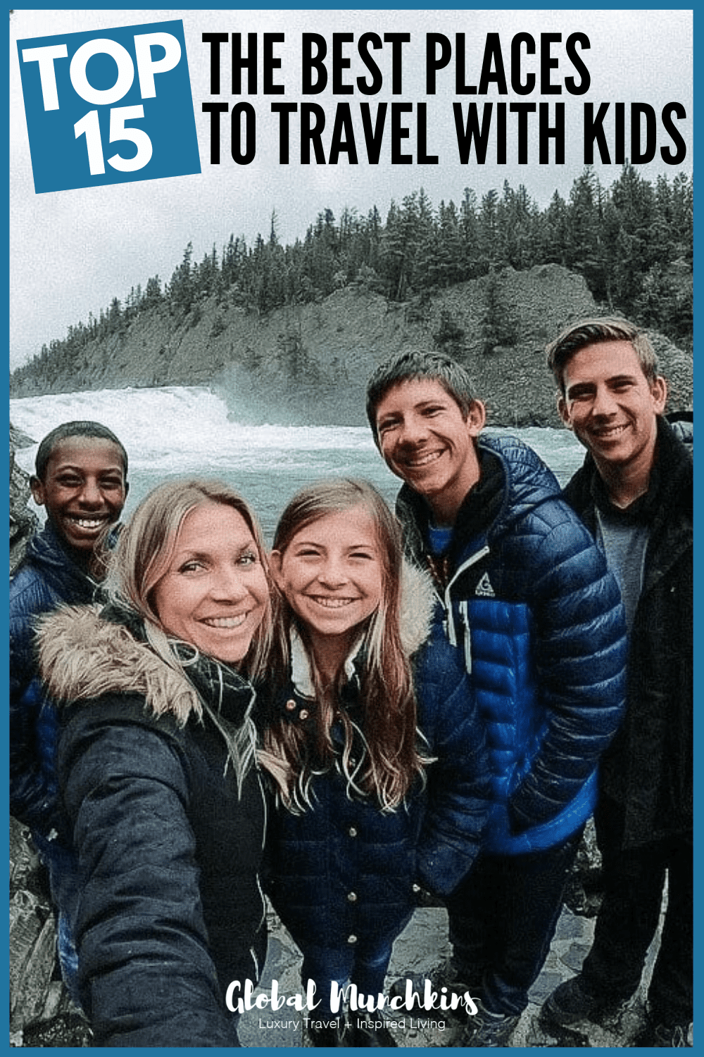 The Best Places to Travel with Kids You’ll Absolutely Love!