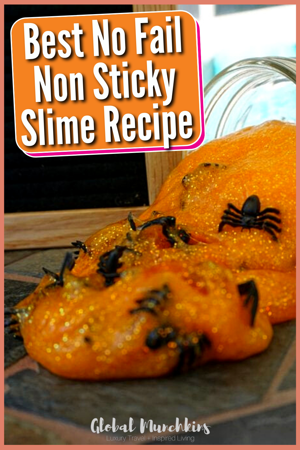 The MOST No Fail Non Sticky Slime Recipe | Global Munchkins