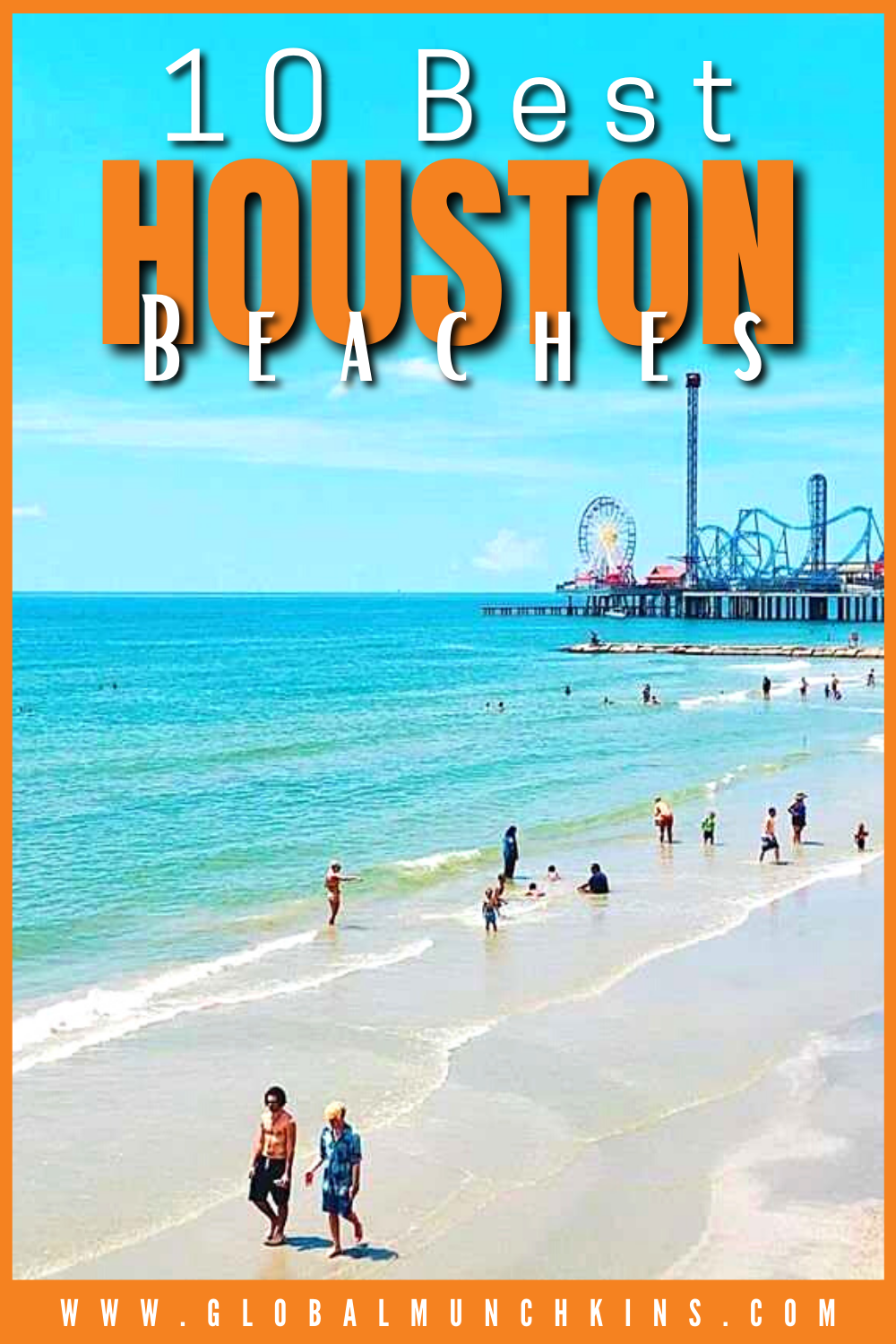 10 of the Best Houston Beaches you'll love to visit! | Global Munchkins