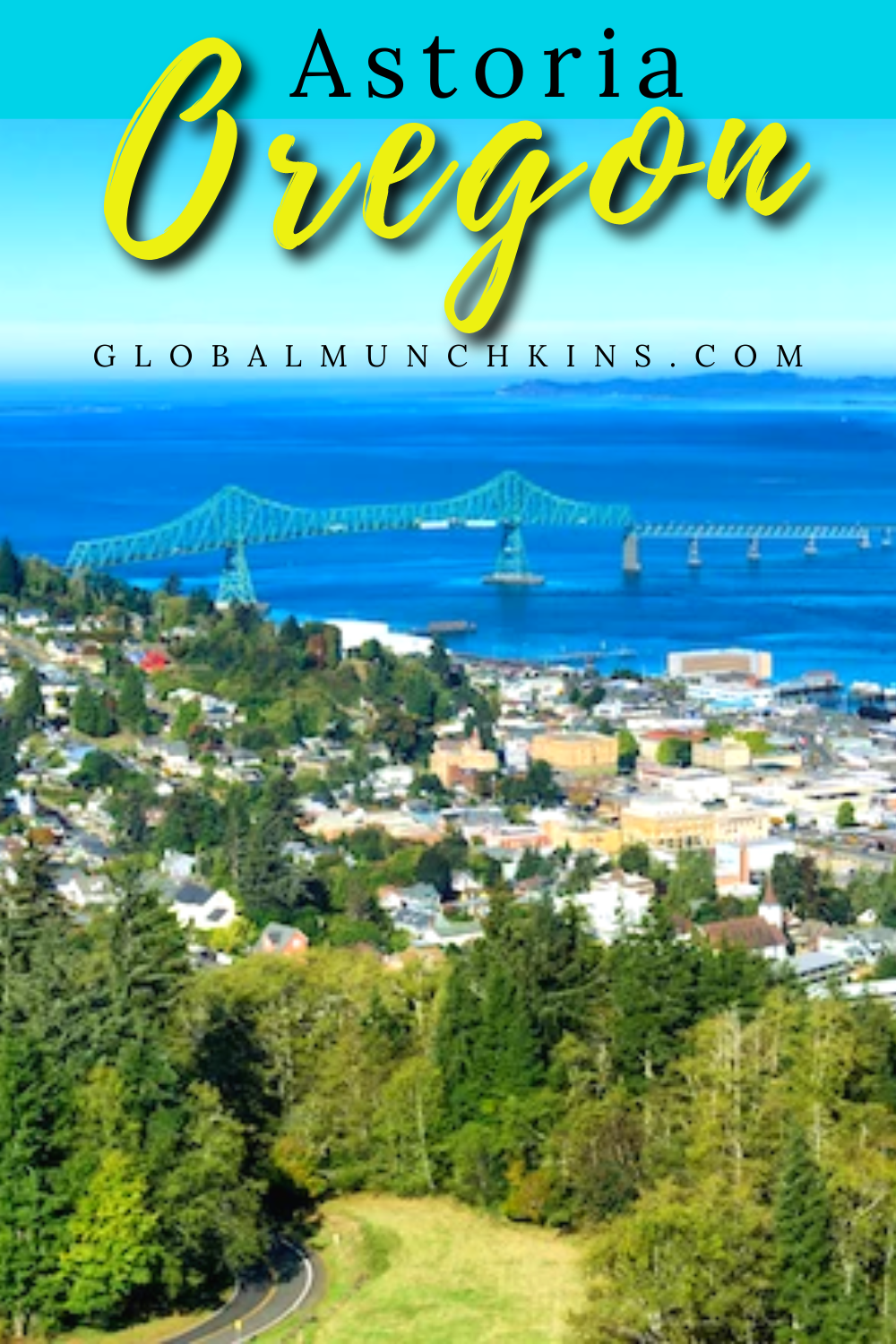 7 Awesome Things To Do in Astoria Oregon You’ll Love! | Global Munchkins
