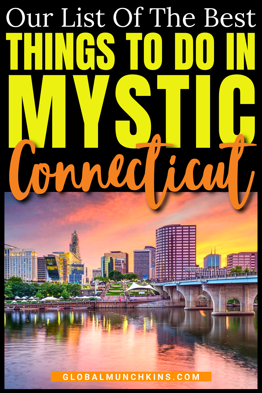 Top 10 of the Best Things to Do in Mystic Connecticut