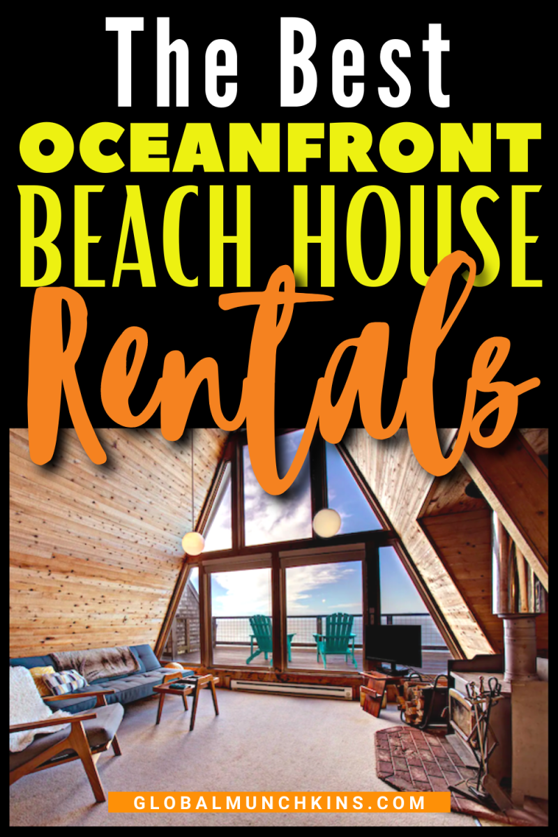 Your Guide To the Top Best 6 Oceanfront Beach House Rentals in the ...