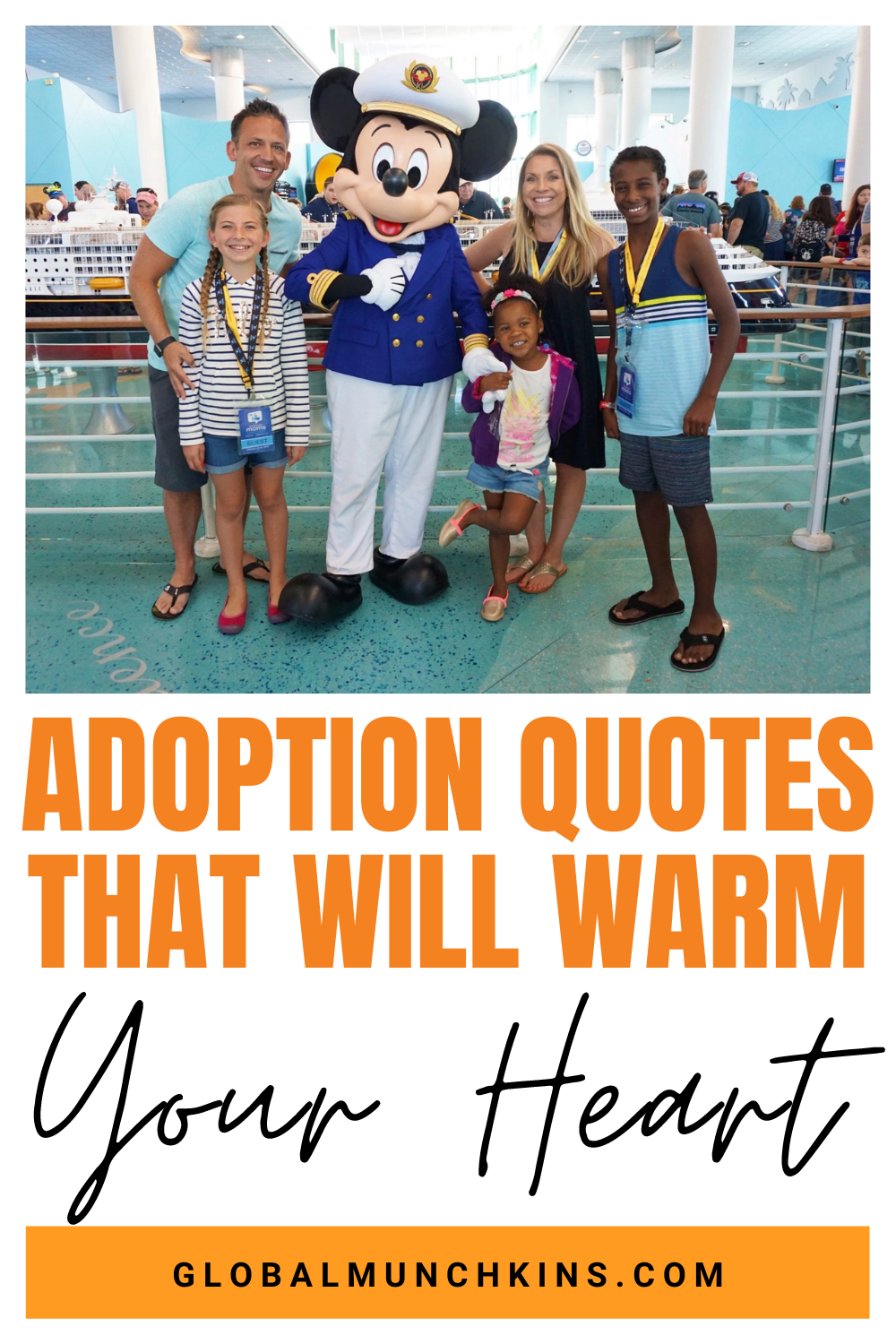 75 Adoption Quotes That Will Warm Your Heart! - Global Munchkins
