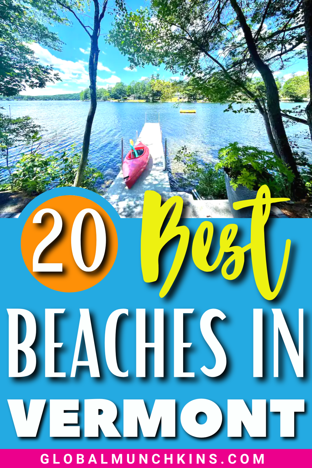 Top 20 of the Best Beaches in Vermont | Global Munchkins