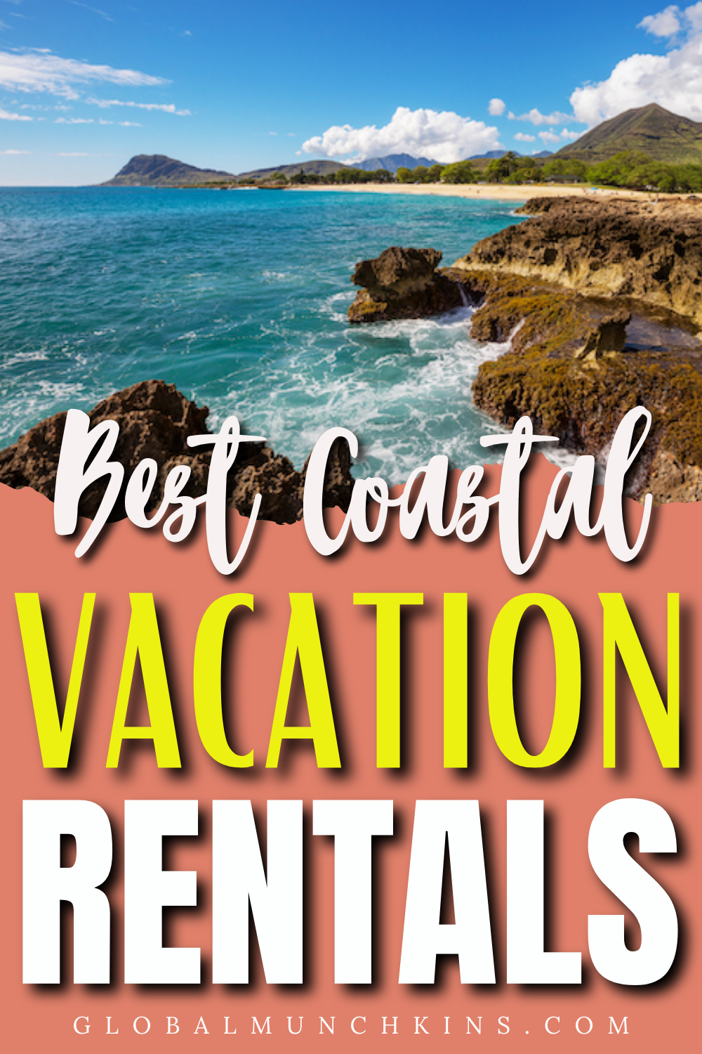 Top 10 Places For the Best Coastal Vacation Rentals In The United ...