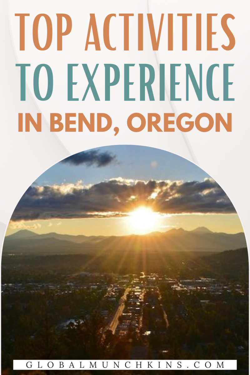 The Top 10 Most Exciting Things to do in Bend Oregon | Global Munchkins