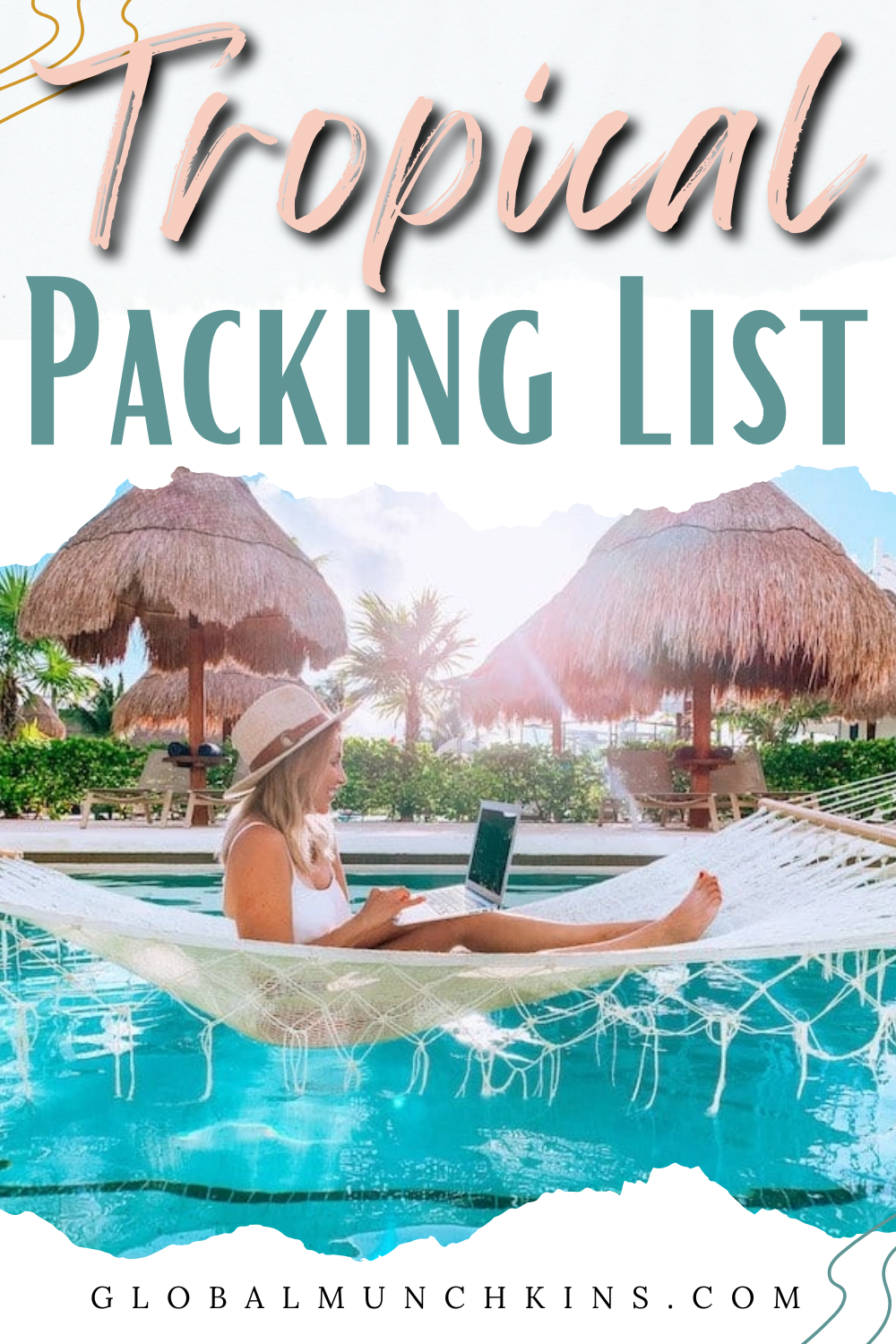 The Best Tropical Vacation Packing List