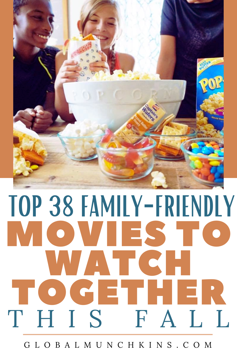 Top 38 Family-Friendly Movies To Watch | Global Munchkins