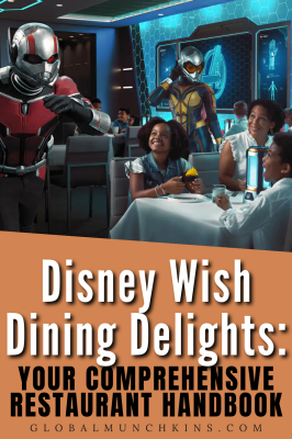The Best Disney Wish Restaurants: A Complete Guide | Global Munchkins